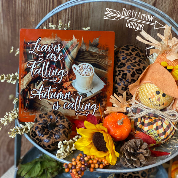 Leaves are Falling Tiered Tray Sign/ Picture – Rusty Arrow Designs ...